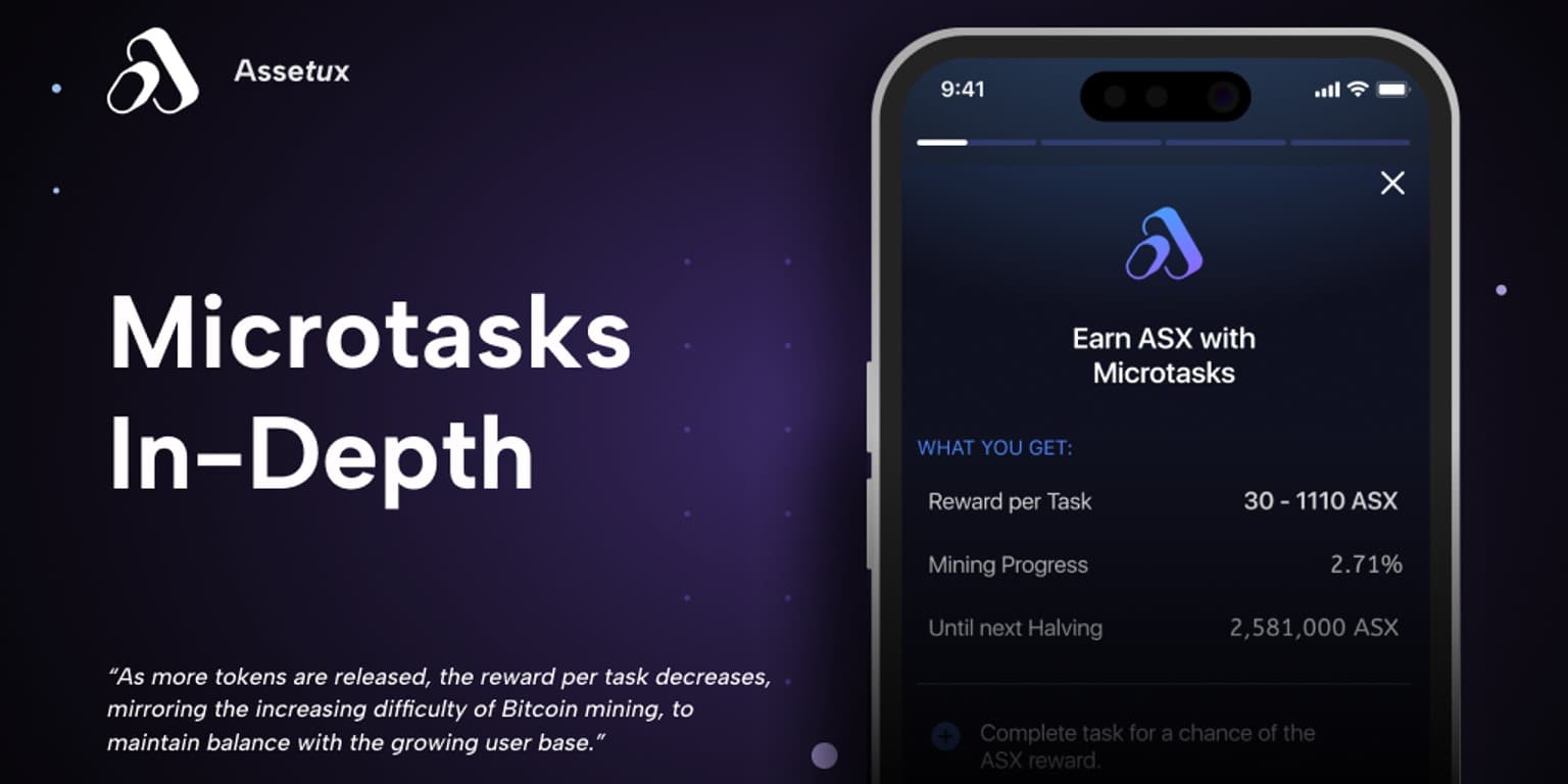 Assetux Microtasks In-Depth